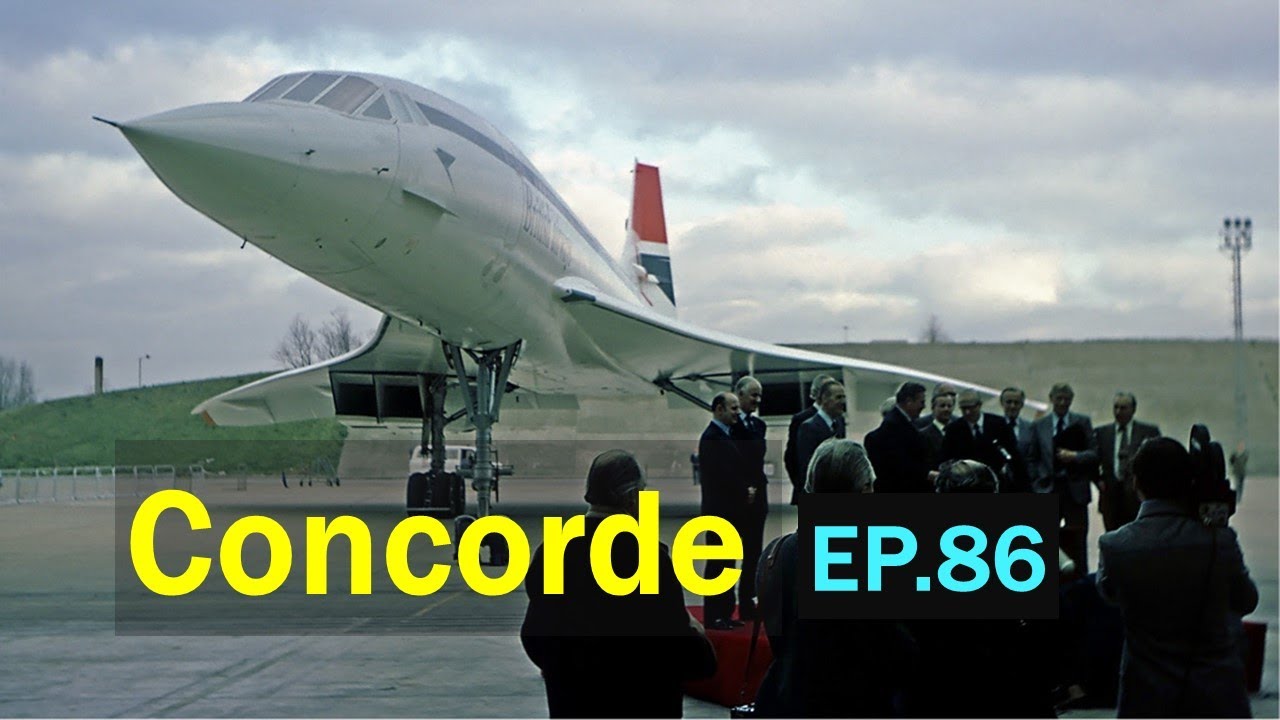 EP.86 | Concorde ความยากในการออกแบบในยุค 1970s | 8 Nov 21 - YouTube