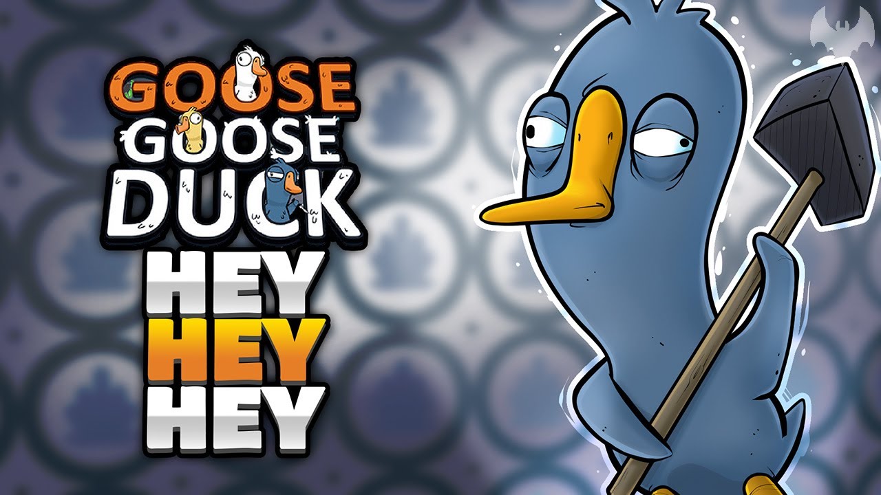 HEY HEY HEY! 🌸 - ♠ Goose Goose Duck ♠ - YouTube