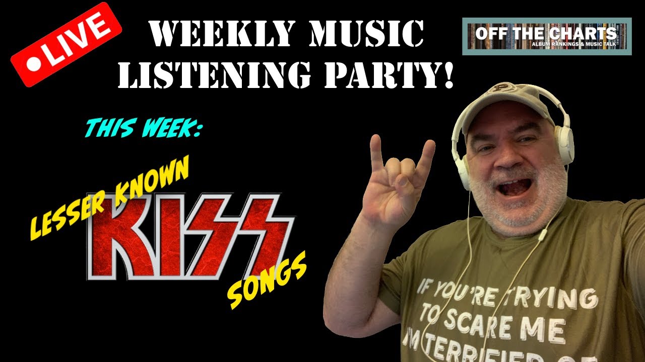 LESSER KNOWN KISS SONGS Listening Party! LIVE! - YouTube
