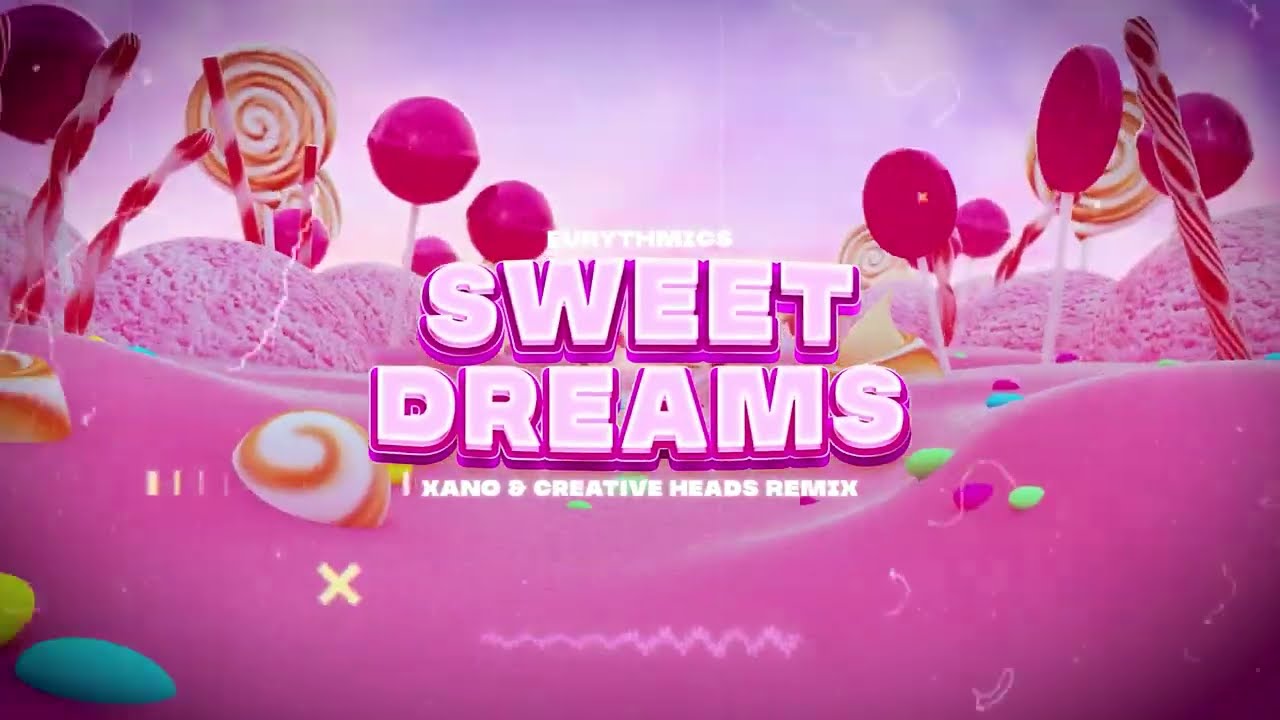 Eurythmics, Annie Lennox, Dave z Stewart Sweet Dreams (DJ XANO x ...