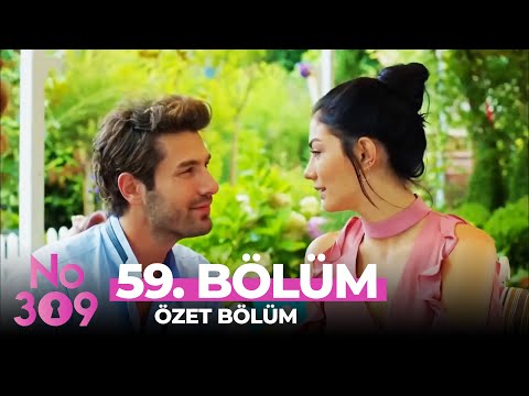No: 309 59. Bölüm Özet