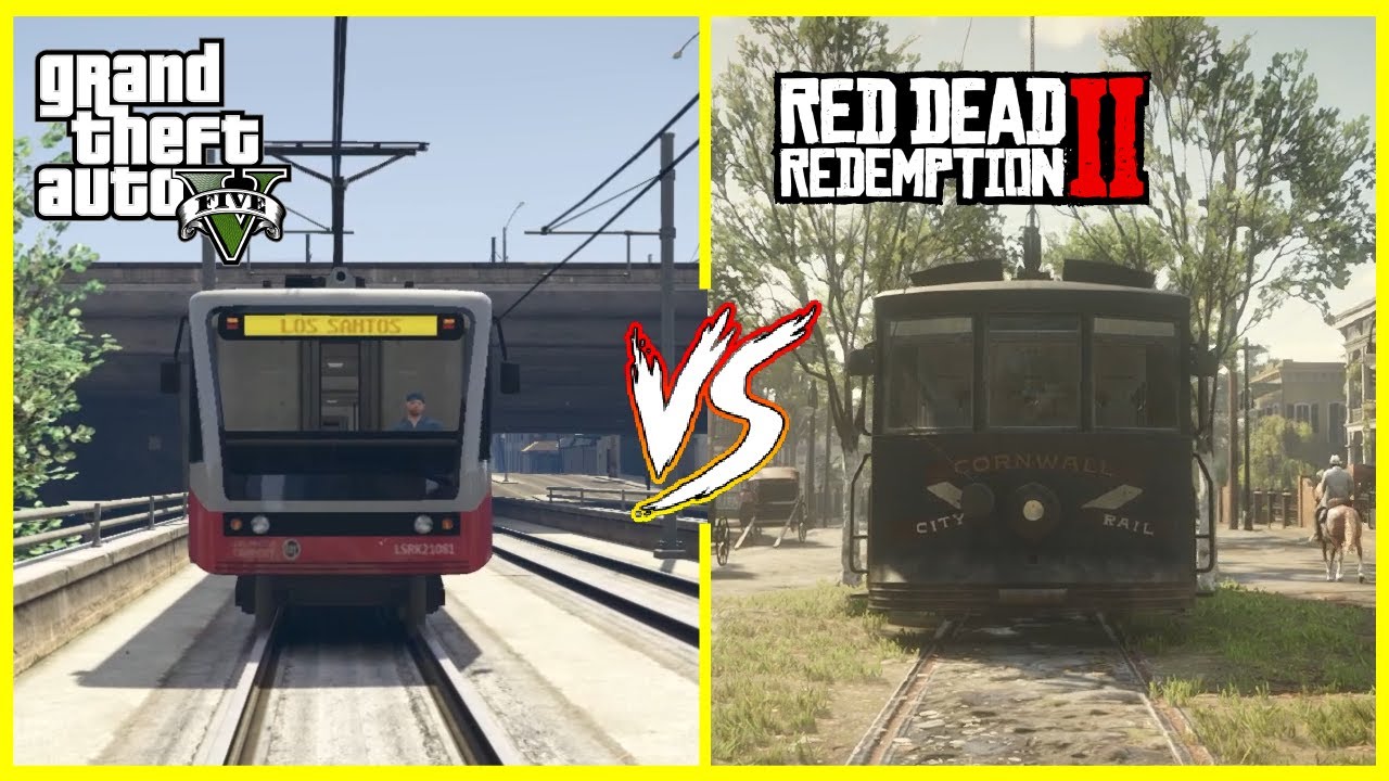 RDR 2 TRAM VS GTA 5 TRAM | Red Dead Redemption 2 vs GTA V - YouTube
