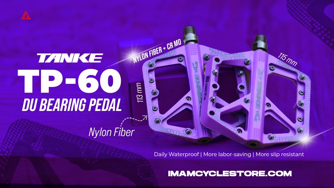 TANKE TP-60 Du Bearing Pedal | Nylon Pedal Review | IMAM CYCLE STORE - YouTube