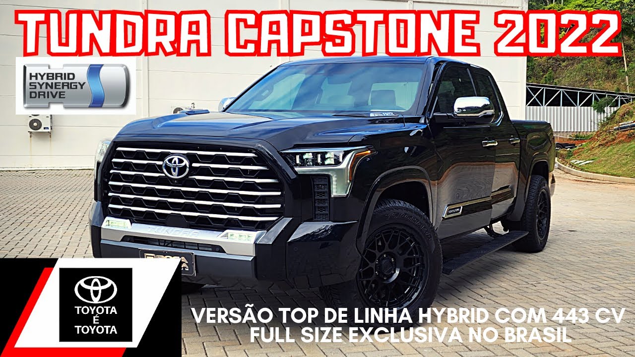 TOYOTA TUNDRA 2022 CAPSTONE HYBRID COM 443 CV | RIVAL DA FORD F-150 ...