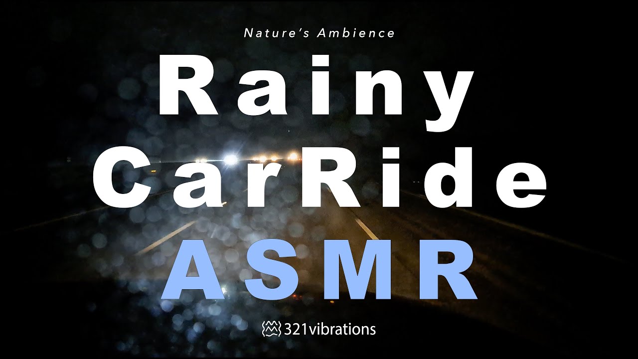 "Rainy Car Ride ASMR: | Relaxing Sounds of Rain for Deep Sleep and ...
