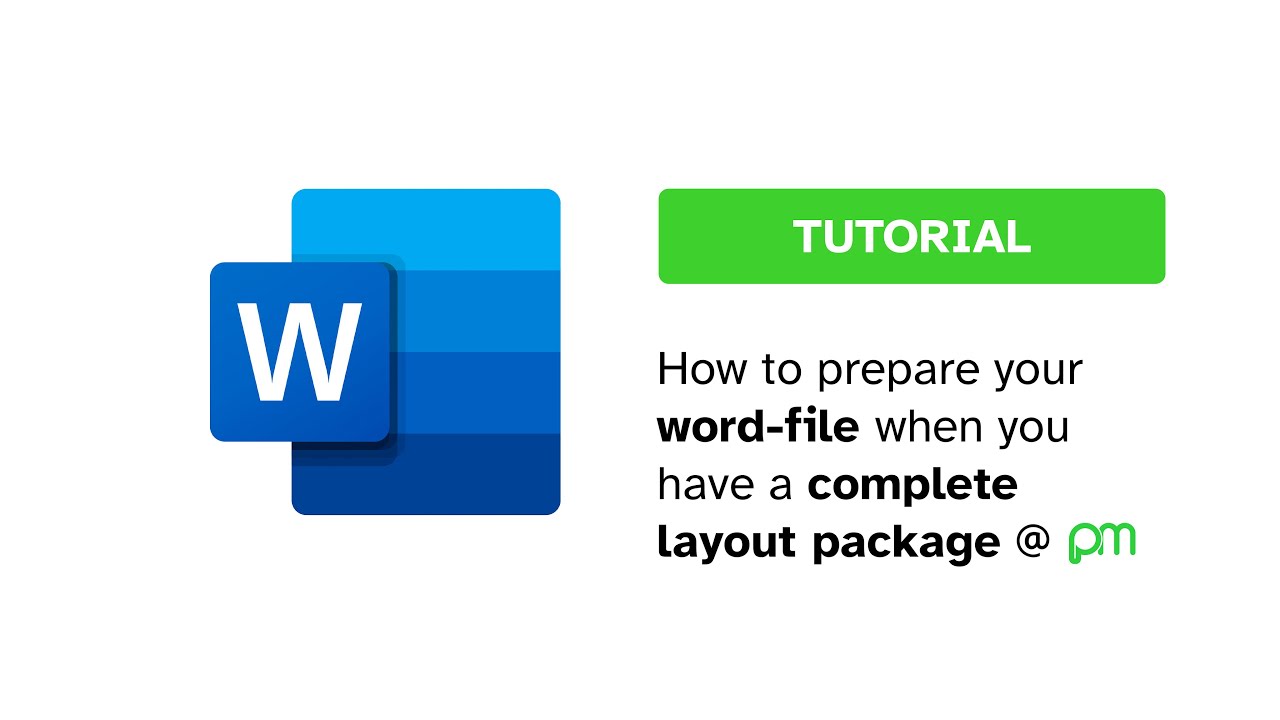 How to prepare your WORD-FILE when you have a COMPLETE LAYOUT PACKAGE ...
