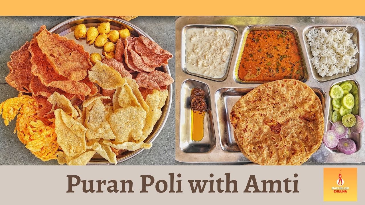 Puran Poli and Amti Recipe by Guest Chef Timsi | Maharashtrian Dish ...
