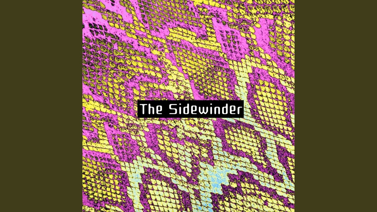 The Sidewinder - YouTube