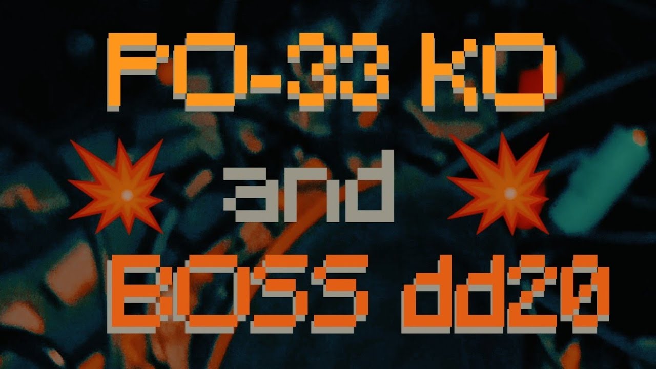 PO-33 ko and BOSS dd20💥 delay pedal ‼️n58 - YouTube