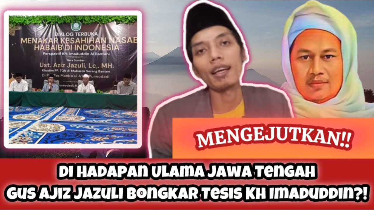 MENGEJUTKAN‼️GUS AJIZ JAZULI BONGKAR TENTANG BA ALAWI DI HADAPAN KIYAI JAWA TENGAH ANALIS KH ...