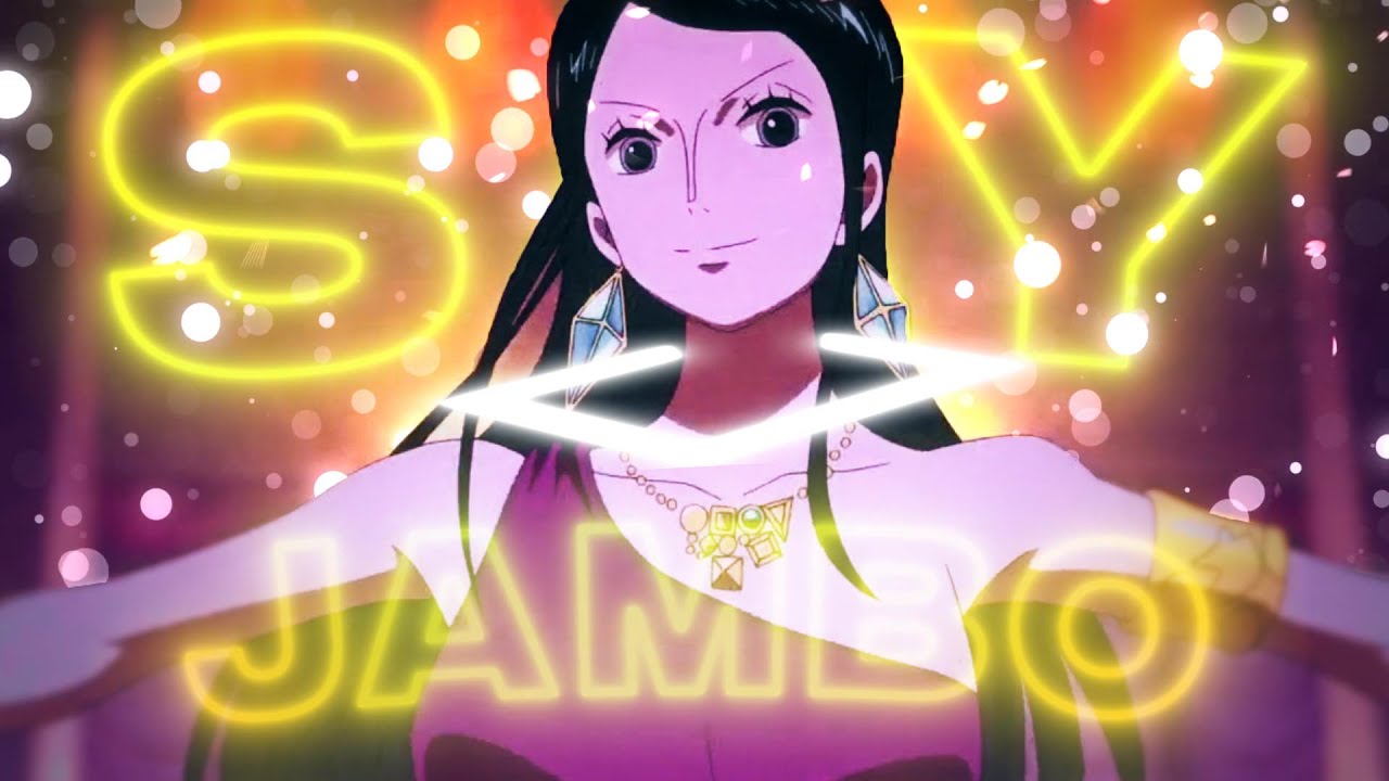 Nico Robin - Say Jambo [AMV/Edit] 4k - YouTube