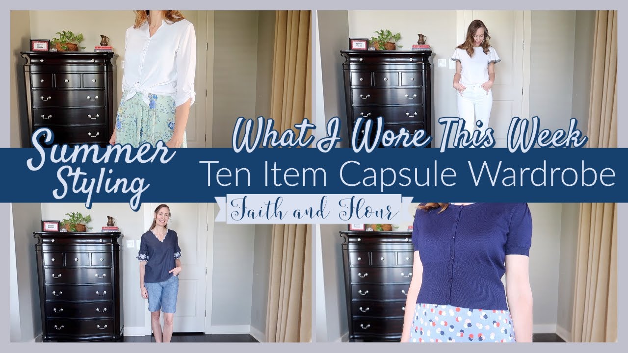 *NEW* Summer Ten Item Wardrobe Update & What I Wore This Week | Capsule ...