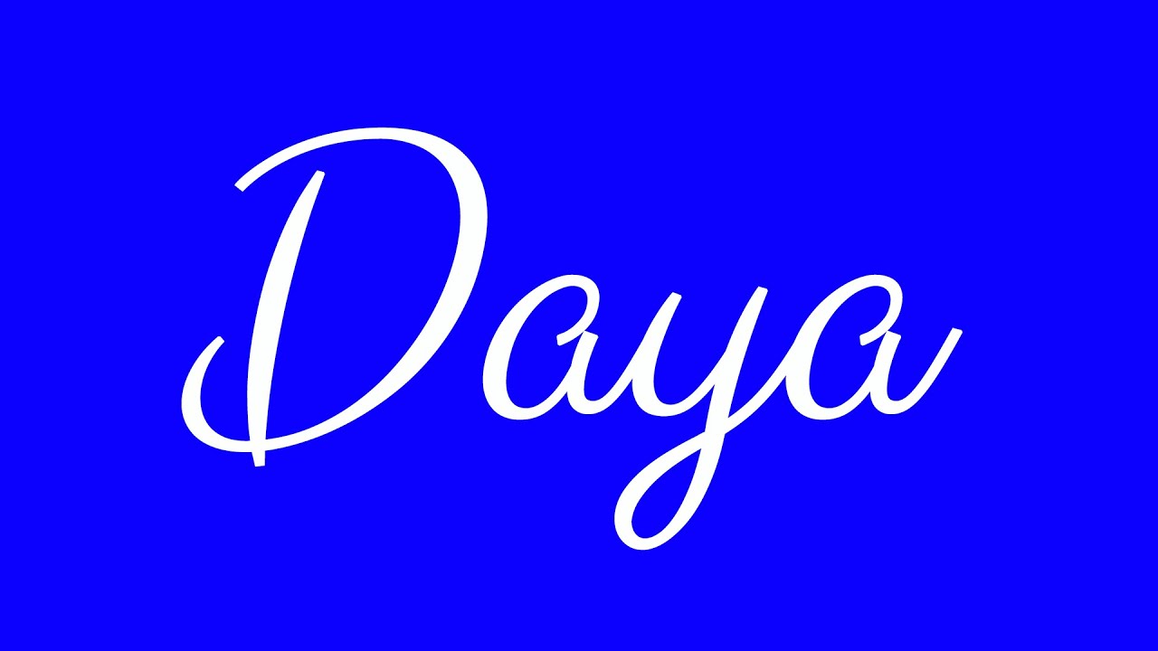 Learn how to Sign the Name Daya Stylishly in Cursive Writing - YouTube