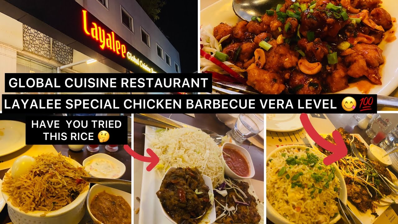LAYALEE GLOBAL CUISINE RESTAURANT | REVIEW | IN TAMIL |BEST FOOD IN ...