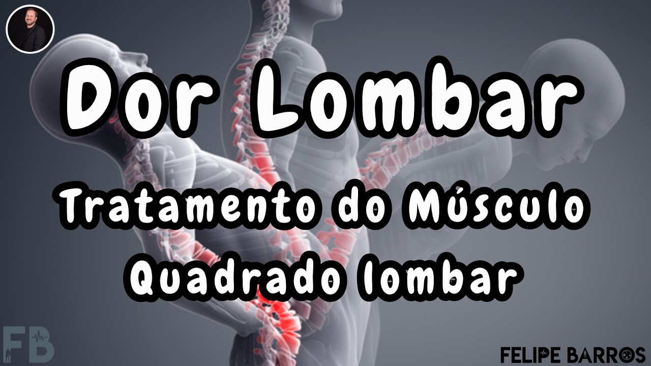Dor Lombar - Tratamento do músculo quadrado lombar com técnicas de ...