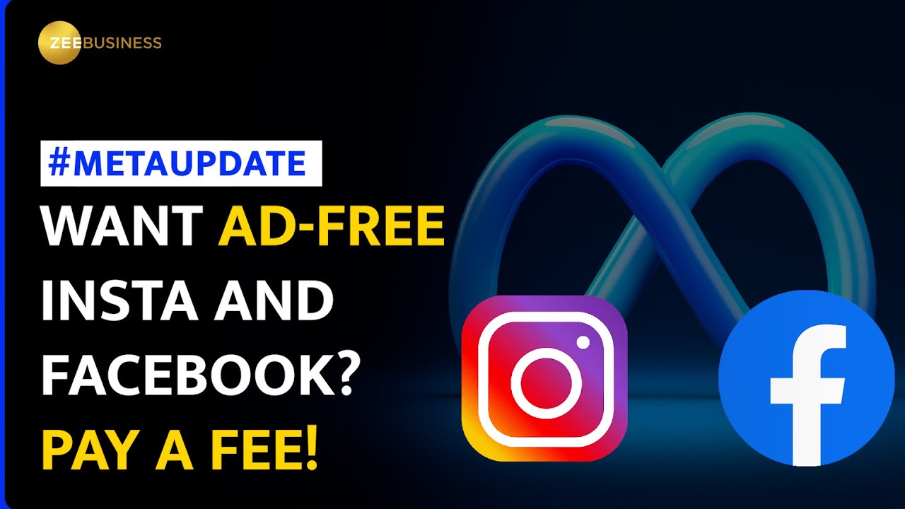 Meta to Charge Europeans $14 Per Month for Ad-Free Facebook and ...