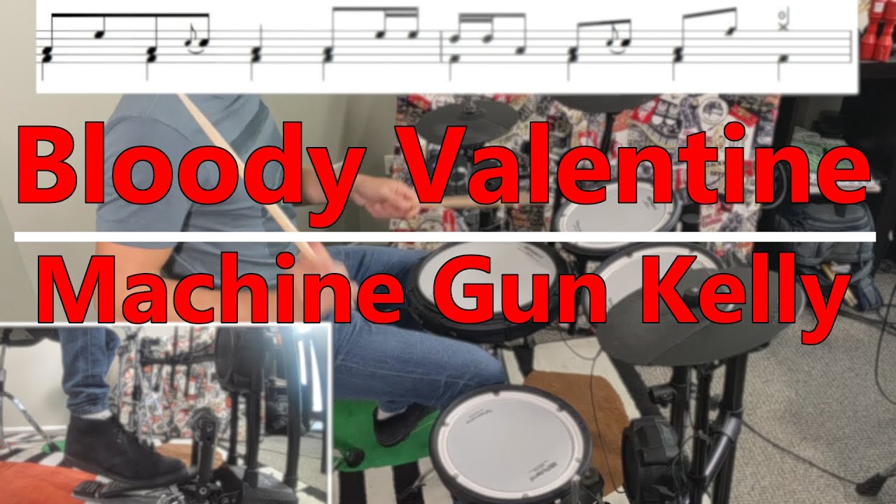 Bloody Valentine Drum Tutorial - Machine Gun Kelly - YouTube