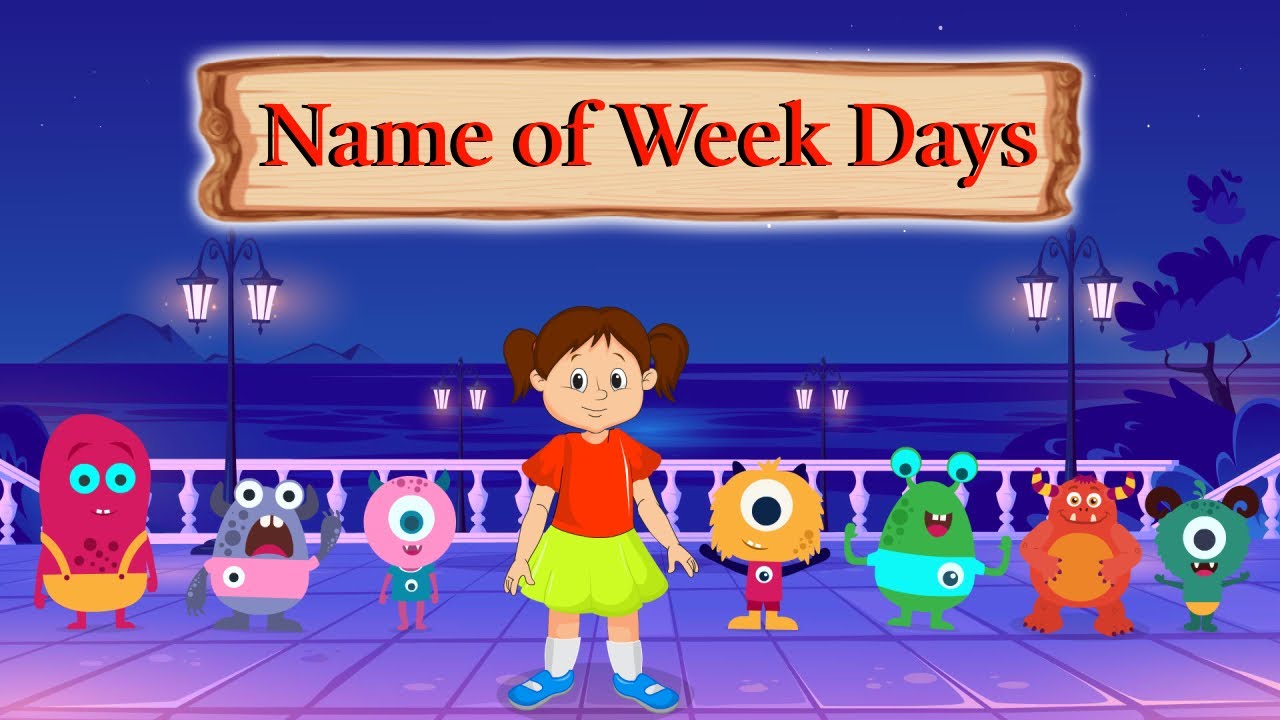 Sunday Monday | Weeks Name | weeks Name in English | Learn 7 Days Name ...
