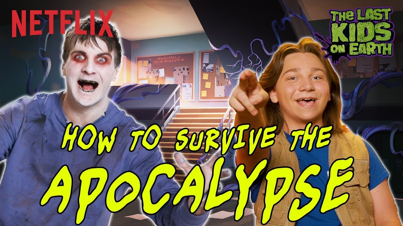 How to Survive the Apocalypse 🧟‍♂️ The Last Kids on Earth | Netflix ...