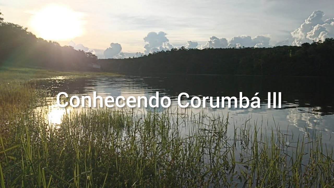 Conhecendo Corumbá 3 Goiás! - YouTube