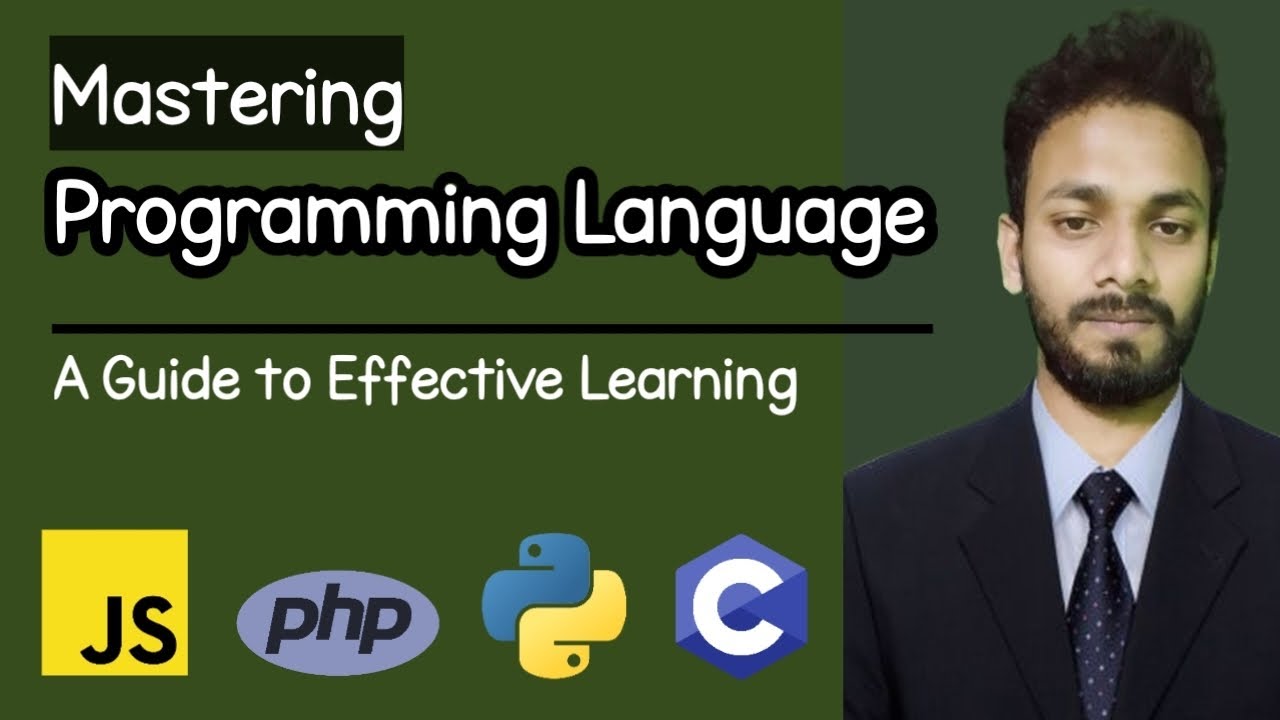 Mastering a Programming Language: A Guide to Effective Learning - YouTube