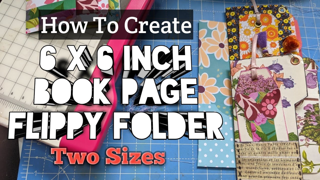 BOOK PAGE 6 x 6 inch FLIPPY FOLDER? How About 2 sizes And DIFFERENT ...