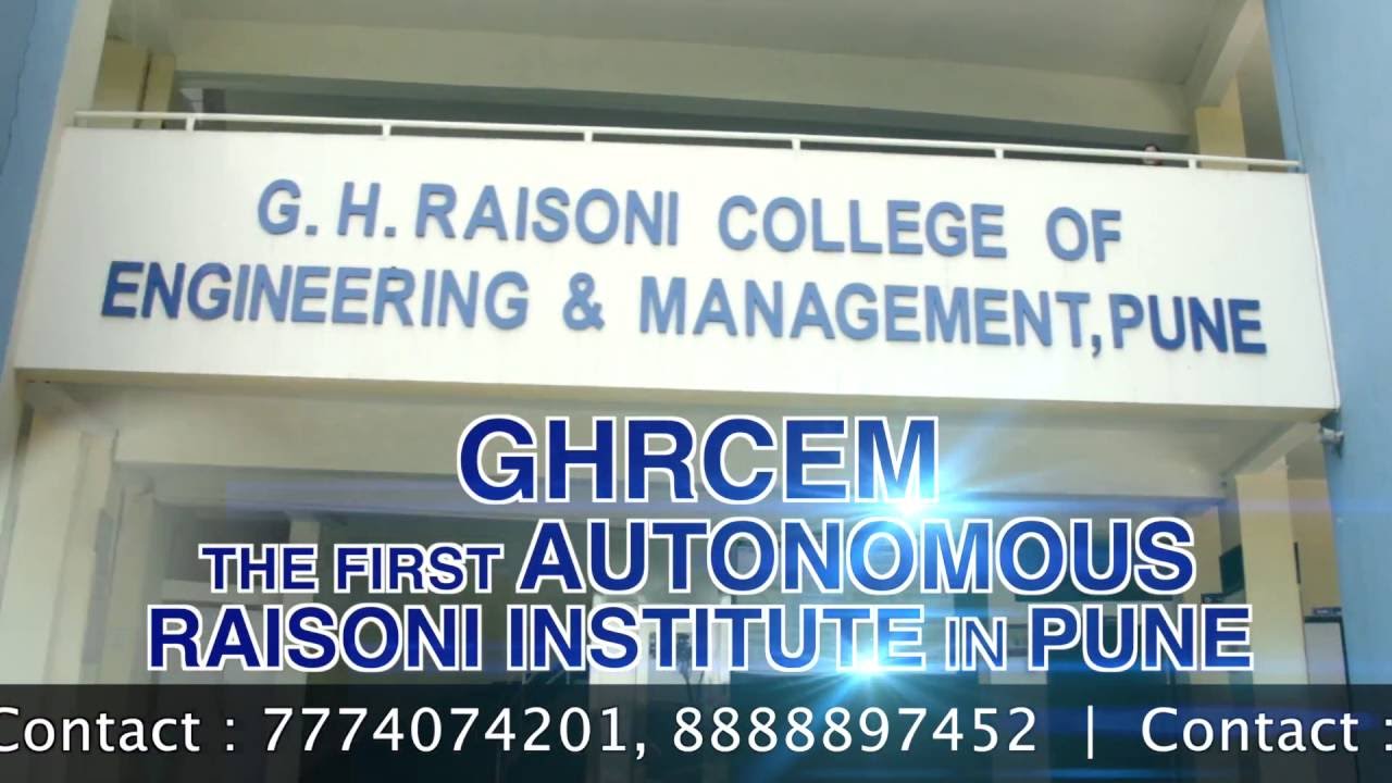 G H Raisoni College of Engineering & Management (GHRCEM) Pune - An ...