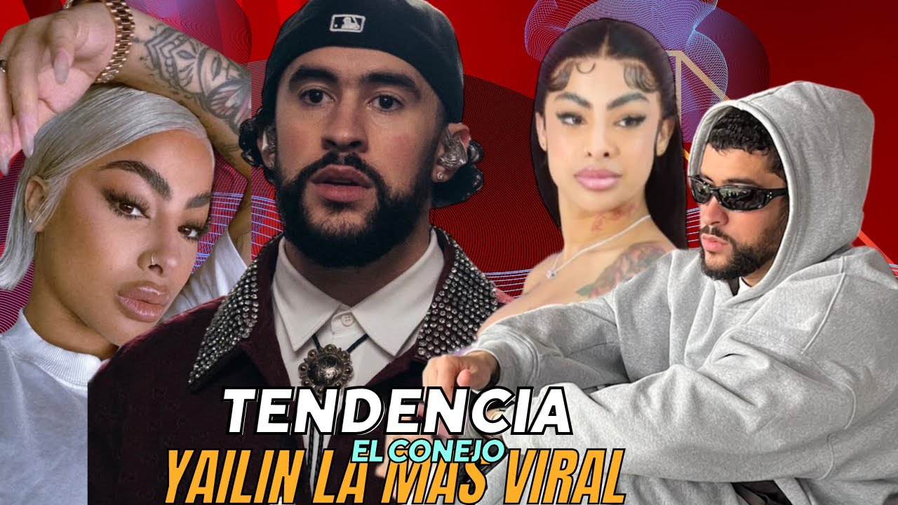 Yailin La más Viral Bad bunny. - DM - YouTube