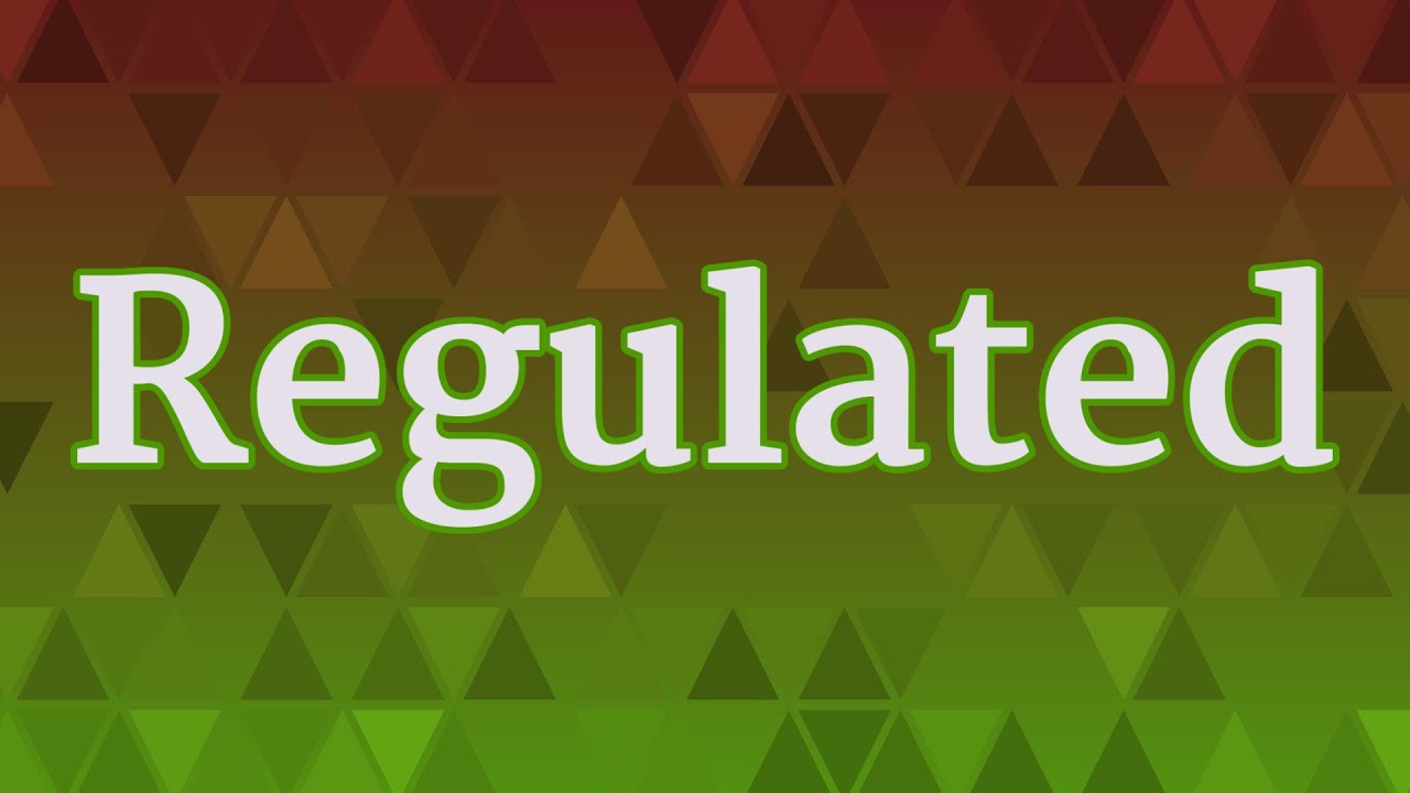 REGULATED pronunciation • How to pronounce REGULATED - YouTube