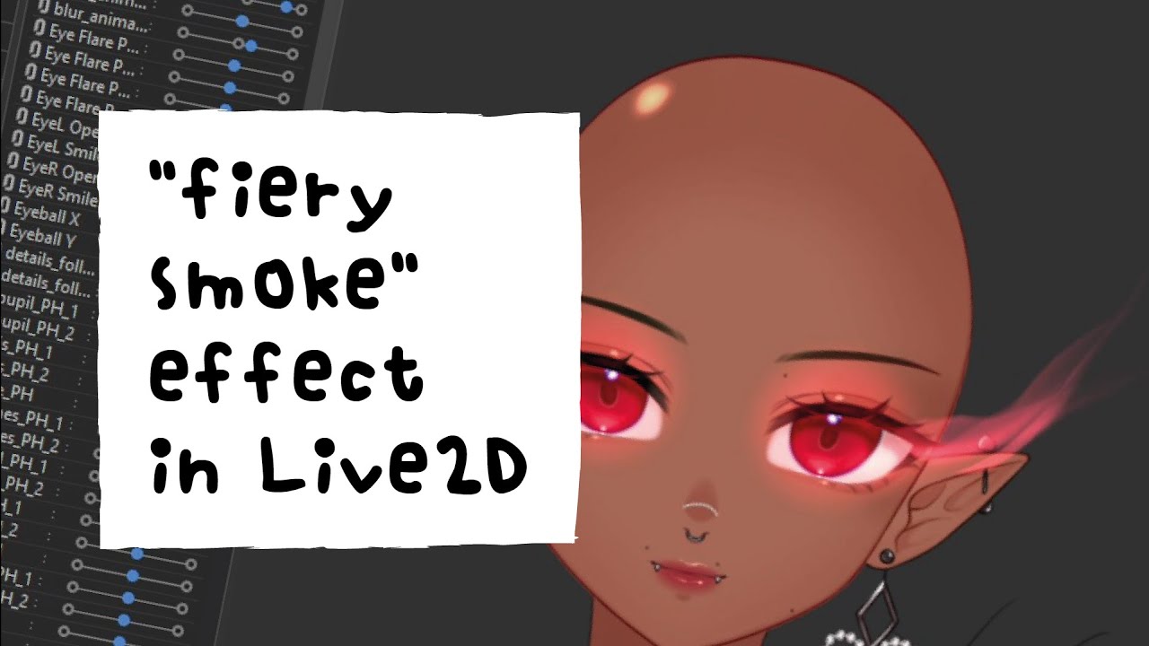 [Live2D Tutorial] Fiery Smoke effect - YouTube