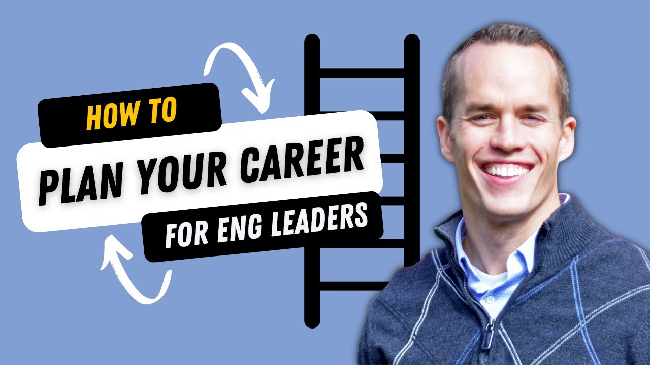 How to Plan Your Career for Engineering Leaders: Tips and Important ...