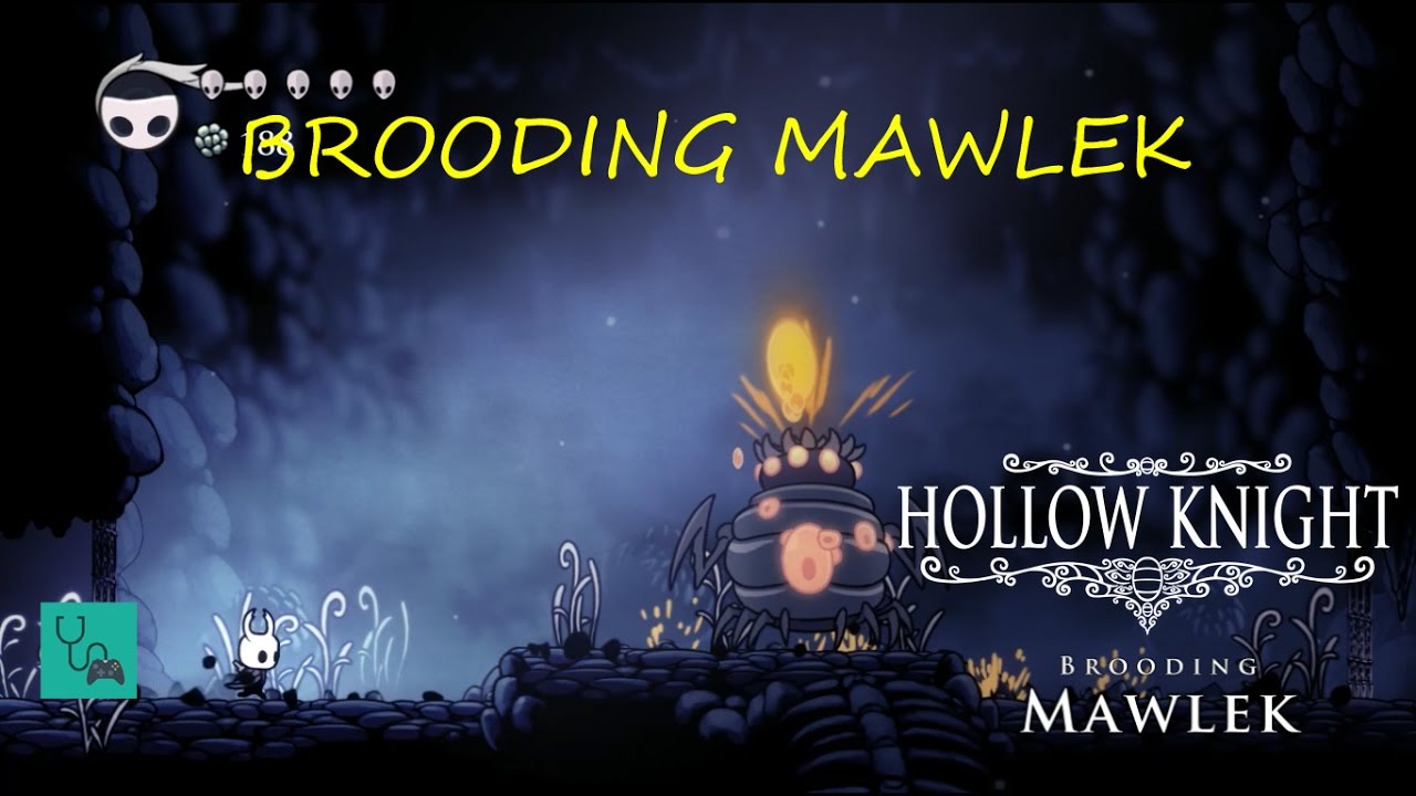 HOLLOW KNIGHT BOSS FIGHT BROODING MAWLEK - YouTube