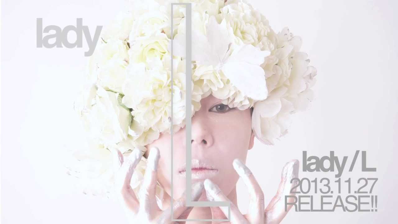 「lady / L」最強フィメールラッパーlady！第一弾iTunes EP！(TEASER) - YouTube