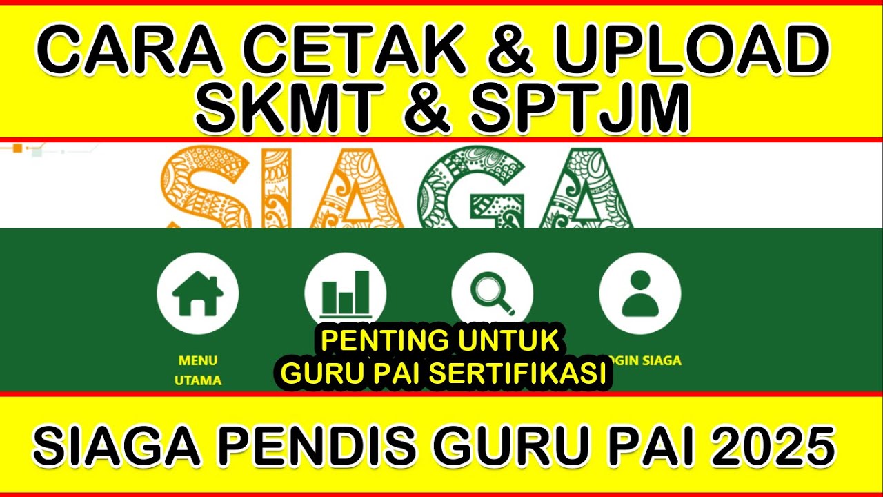 Cara Cetak & Upload SKMT dan SPTJM di SIAGA PENDIS 2025 | Guru PAI Sertifikasi WAJIB Tahu! - YouTube