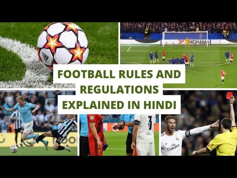 Football Basic Rules and Regulations Explained in Hindi||Football Ka ...