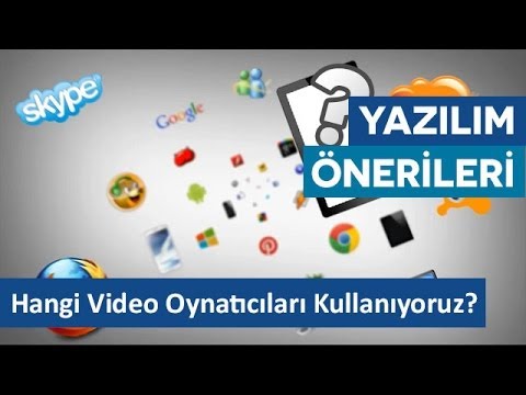 Bilgisayarınızda Video Oynatıcı Olarak Hangi Uygulamaları Kullanıyorsunuz?