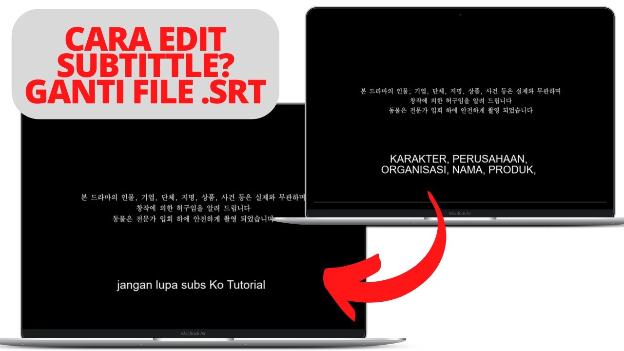 CARA EDIT FILE SRT ATAU EDIT SUBTITLE FILM, VIDEO DRAKOR TANPA APLIKASI ...