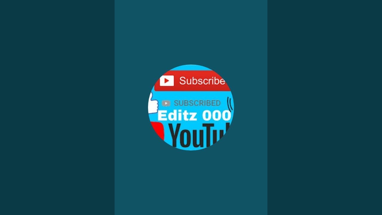 Editz 000 is live - YouTube