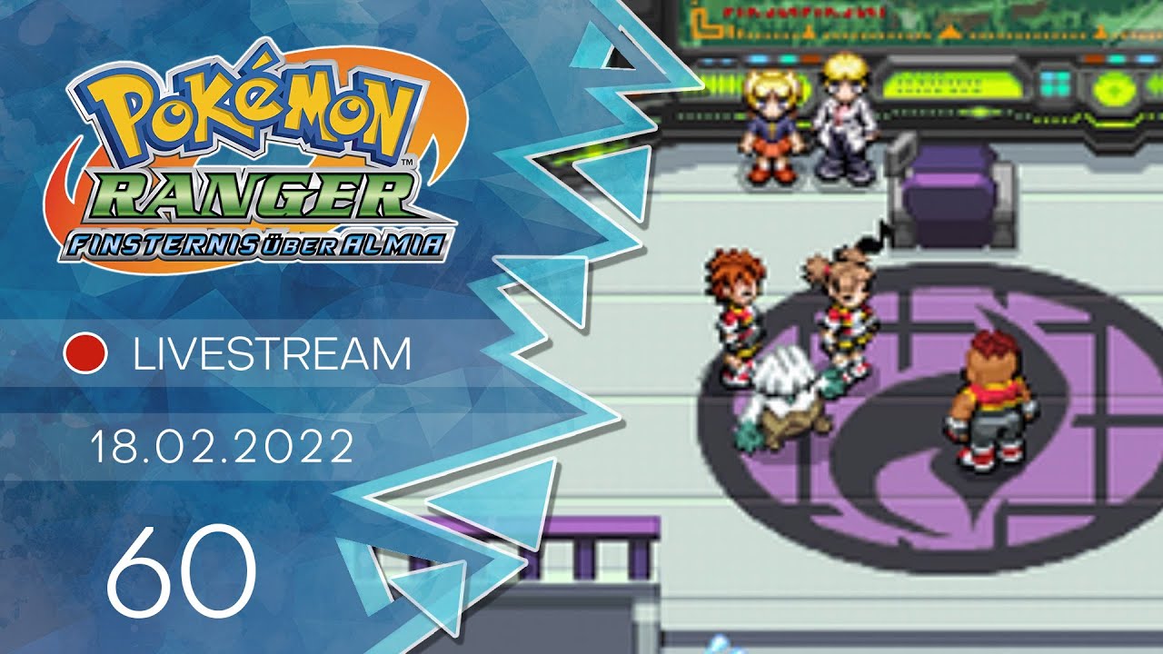 Pokémon Ranger: Finsternis über Almia [Livestream] - #60 - Erfolgreiche ...