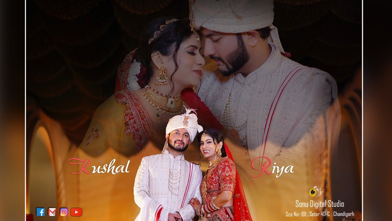 Best Cinematic wedding Teaser Kushal & Riya Sonu Digital Studio Chd 9417121496 - YouTube