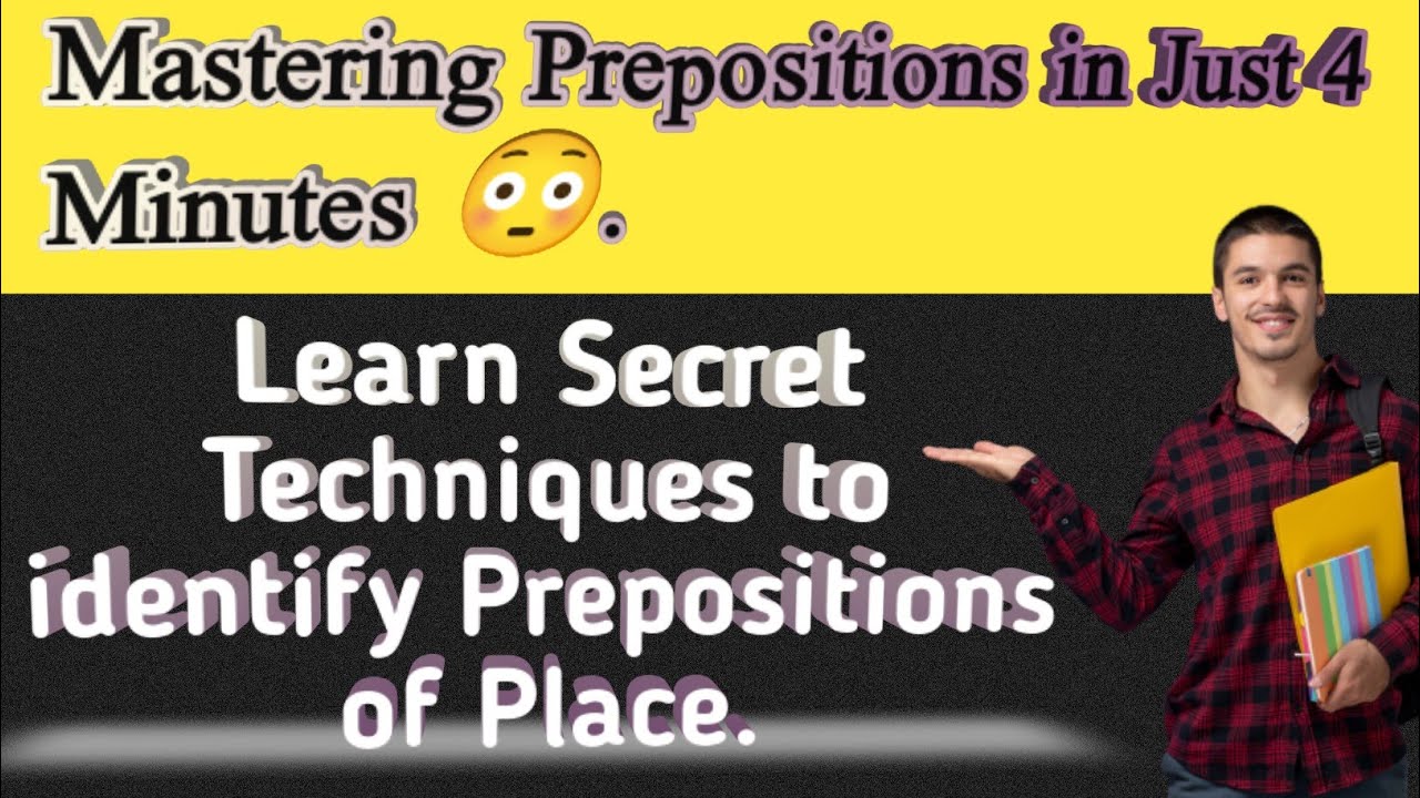 Demystifying Prepositions: Prepositions of Place in English - YouTube