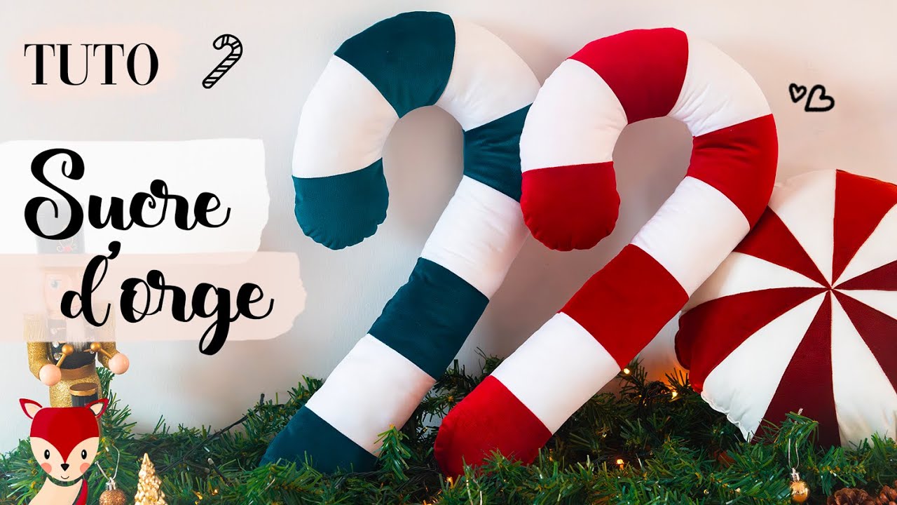 TUTO COUTURE NOËL - 🌟 LE COUSSIN SUCRE D'ORGE 🎄+ PATRON GRATUIT - YouTube