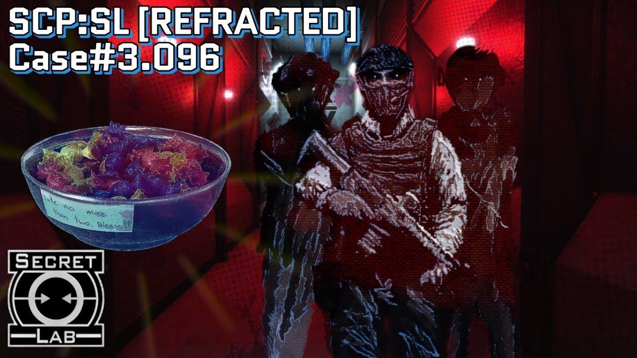 SCP: Secret Lab [REFRACTED] - Guards Deserve Candy - YouTube