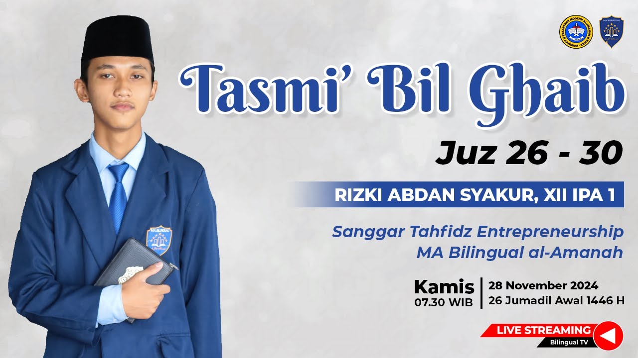 🔴 TASMI' JUZ 26-30 BIL GHAIB | RIZKI ABDAN SYAKUR | XII IPA 1 I Sanggar ...