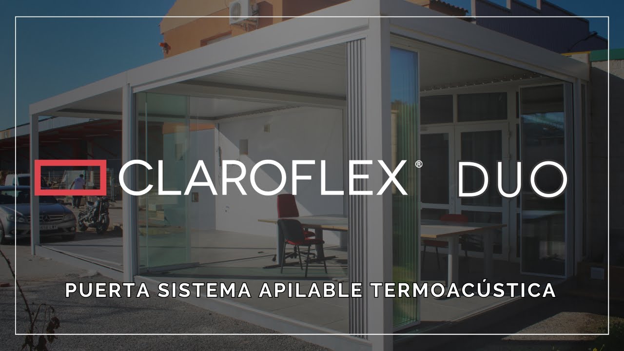 CLAROFLEX® DUO- Puerta Sistema Apilable Termoacústica - YouTube