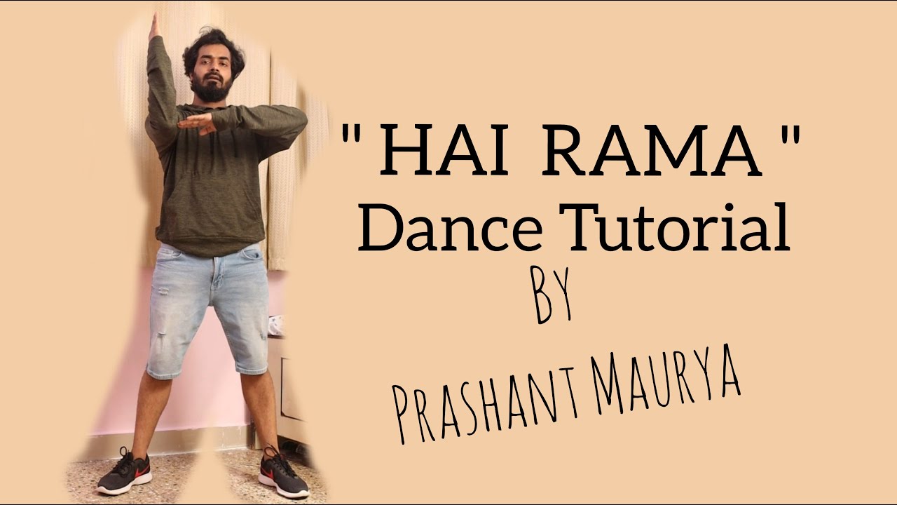 Hai Rama - Dance Tutorial | Step by Step | with Prashant Maurya - YouTube