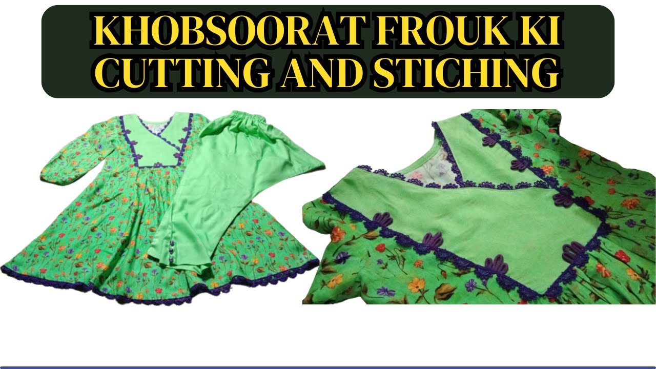Khubsurat Frock Ki Cutting And Stitching || 8 Saal Ki Bachi Ki Frock Ki ...