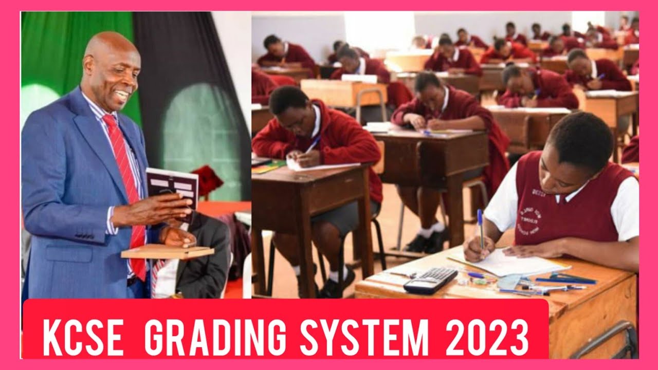 KCSE 2023 OFFICIAL GRADING SYSTEM PER SUBJECT|KNCE KCSE 2023 RESULTS ...