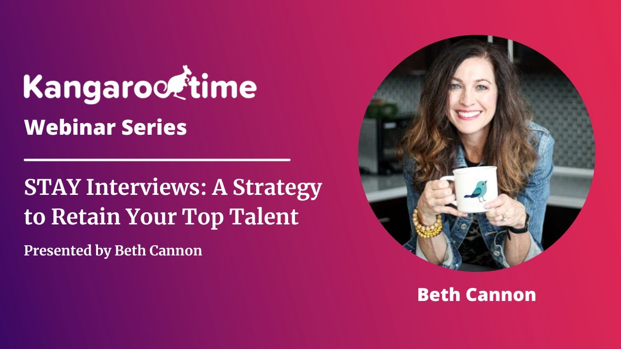 STAY Interviews: A Strategy to Retain Your Top Talent with Beth Cannon ...