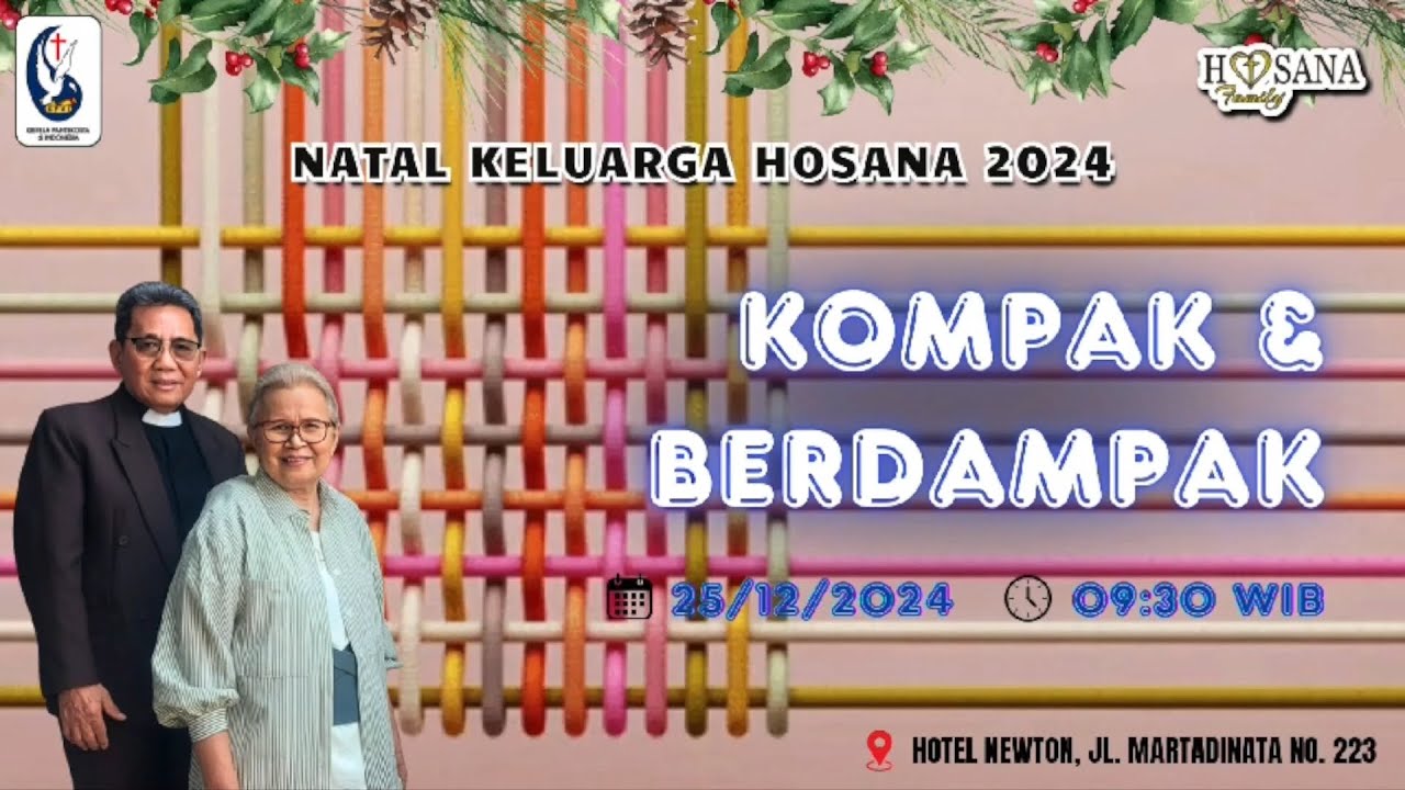 Ibadah Raya Natal Hosana Family 2024. Rabu, 25 Desember 2024. - YouTube
